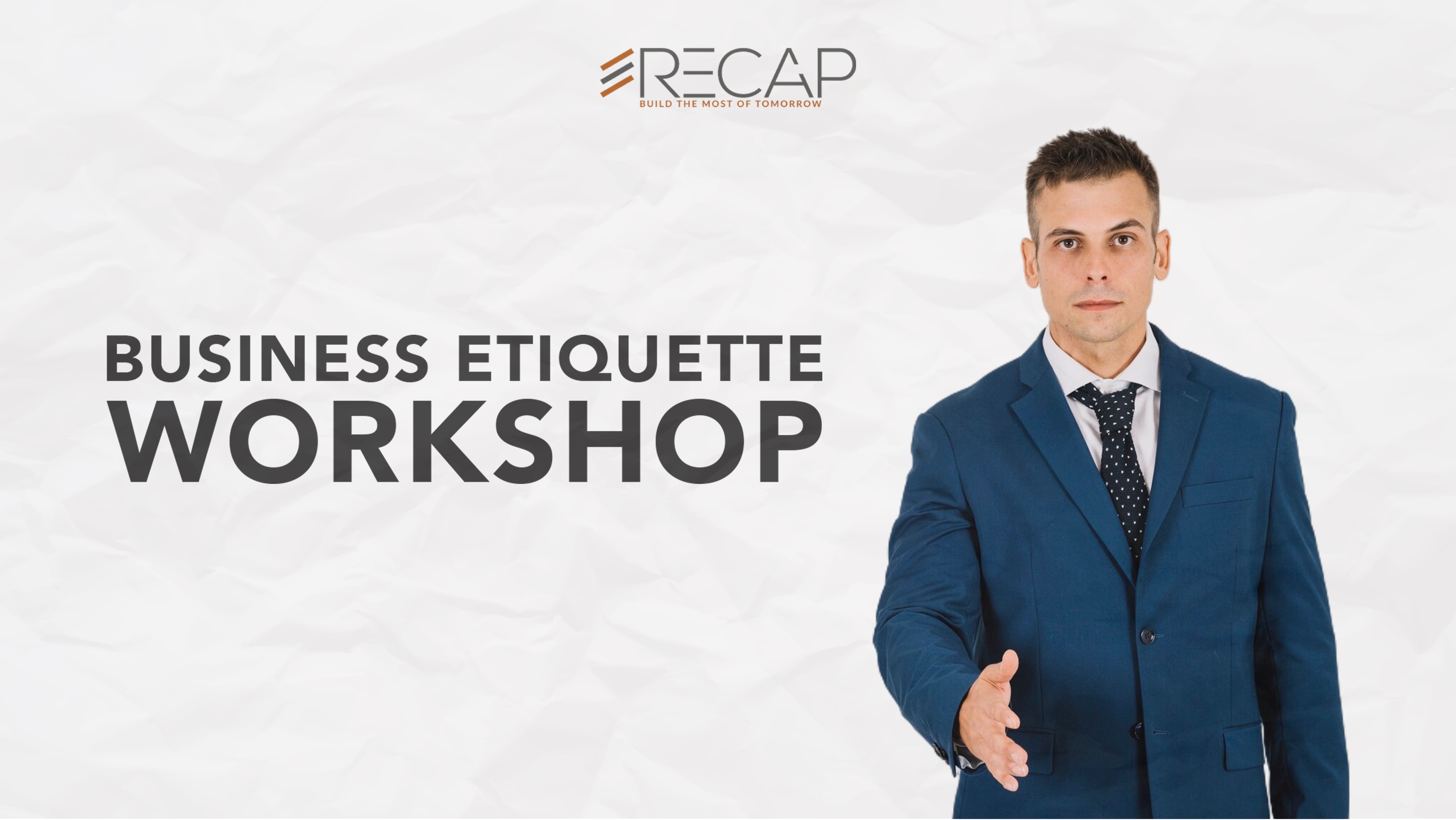 Business Etiquette Workshop - RECAP